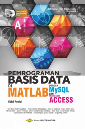 PEMROGRAMAN BASIS DATA DI MATLAB DENGAN MYSQL DAN MICROSOFT ACCESS DVD TOKO BUKU INFORMATIKA