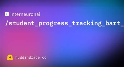 Interneuronaistudentprogresstrackingbartdataset · Datasets At