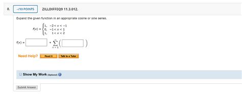 solved expand the given function in an appropriate cosine or