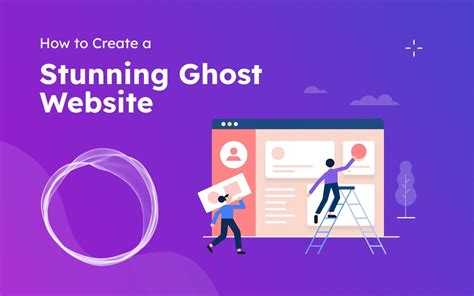 How To Create A Stunning Ghost Website