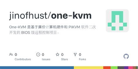 Github Jinofhustone Kvm One Kvm 是基于廉价计算机硬件和 Pikvm 软件二次开发的 Bios 级远程控制项目。