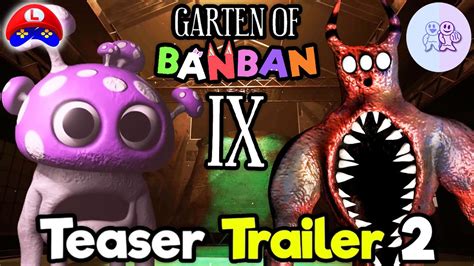 Garten Of Banban 9 New Official Teaser Trailer Confirmed And When It