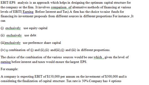 Solved Describe Ebit Eps Analysis And Indifference Point With A Suitable 1 Answer