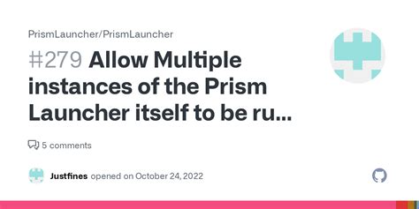 Allow Multiple instances of the Prism Launcher itself to be run ...