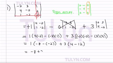 Finding The Determinant Of A Three By Three Matrix Using Expansion Of
