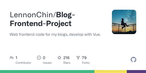 GitHub LennonChin Blog Frontend Project Web Frontend Code For My Blogs Develop With Vue