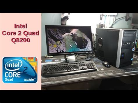 Intel Core 2 Quad Q8200 System - YouTube