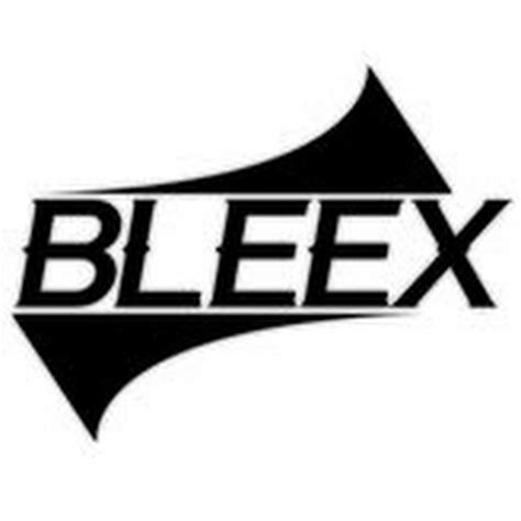 Bleex Youtube