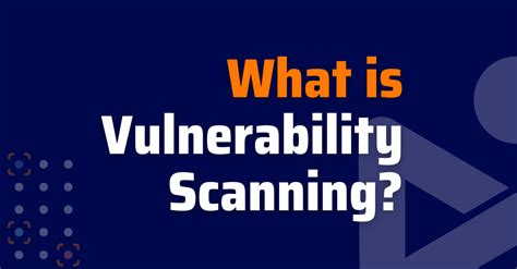 What Is Vulnerability Scanning Xygeni