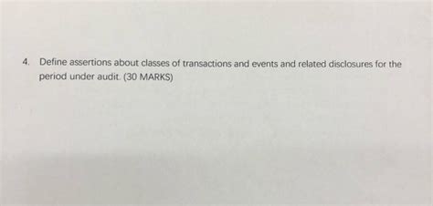 solved 4 define assertions about classes of transactions