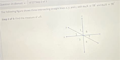 Solved Question 24 Bonus Of 27 Step 2 Of 3 The Following Figure Shows Three Intersecting