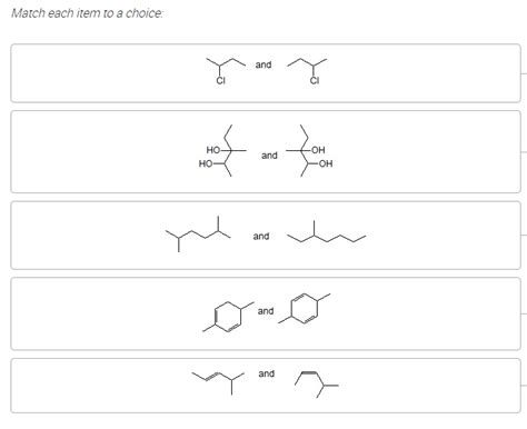 Solved Match The Pair Of Compounds With The Type Of