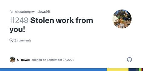 stolen work from you · issue 248 · felixrieseberg windows95 · github