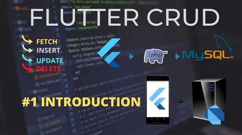 Flutter Crud 1 Introduction Youtube