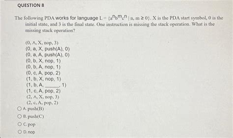 Solved Question 5 Given The Following Pda With 7 Transition