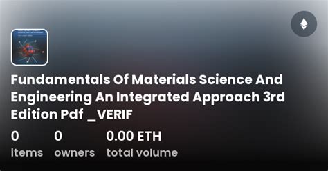 Fundamentals Of Materials Science And Engineering An Integrated Approach 3rd Edition Pdf _VERIF ...