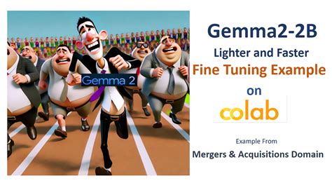 Gemma2 2b Fine Tuning Complete Guide On Colab By Yogendra Sisodia Medium
