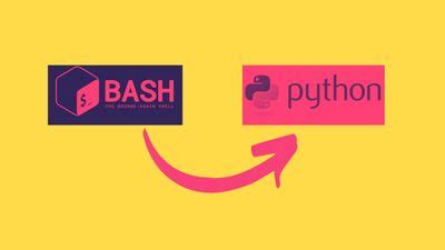 How I Converted My Bash Scripts Into Python