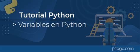 Variables En Python Cómo Asignar Y Modificar Variables