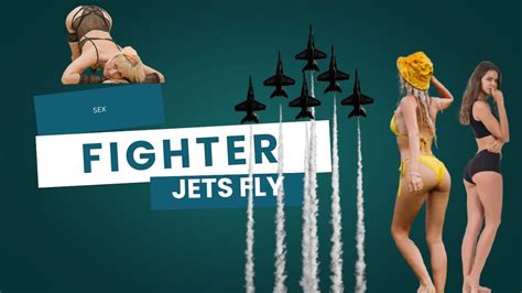 How Fighter Aeroplane Jets Fly And Flight And Sex A Explained Like