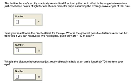 Solved The Limit To The Eyes Acuity Is Actually Related To