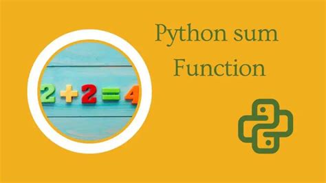 Exploring The Python Sum Function Unveiling Its Hidden Powers