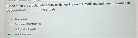 Solved Based Off Of The Article Behavioural Inhibition