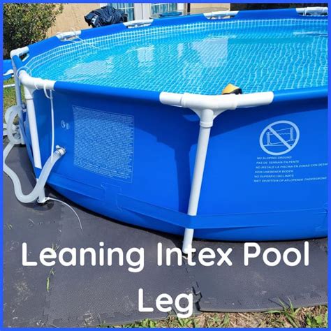 Intex Pool Legs Not Straight Leaning Or Bent TPG