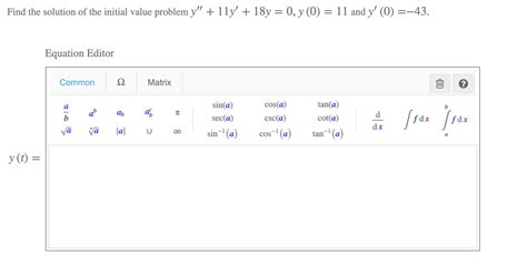 Solved Find The Solution Of The Initial Value Problem Y Chegg Com