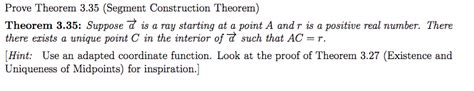 Solved Prove Theorem Segment Construction Theorem Chegg Com