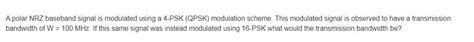 solved a polar nrz baseband signal is modulated using a