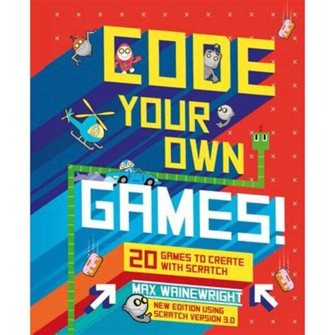 max wainewright other code your own games 2 games to create with