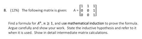 Solved The Following Matrix Is Given A Lo Chegg Com