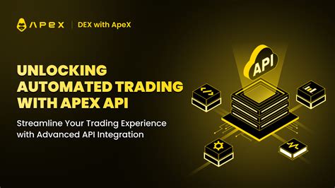 Exploring Apex Api Your Gateway To Advanced Trading Automation And