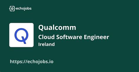 Qualcomm Is Hiring Cloud Software Engineer Linux Host Cork Ireland Remote Docker Qt C