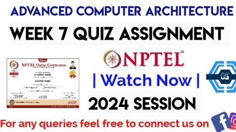 advanced computer architecture week 7 quiz solutions 2024 nptel