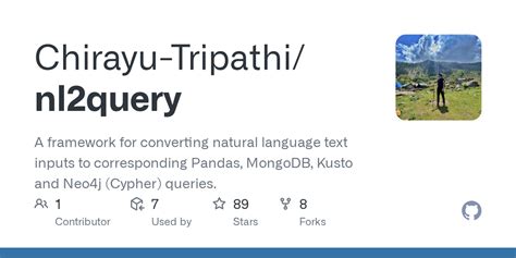 Github Chirayu Tripathinl2query A Framework For Converting Natural
