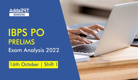 IBPS PO Exam Analysis Th October Shift Exam Level Asked Questions