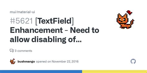 [textfield] enhancement need to allow disabling of chrome s