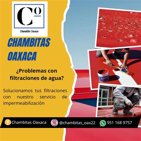Chambitas Oaxaca En Chambitas Oaxaca Estamos A Sus órdenes Y Es Por Eso Que Ofrecemos