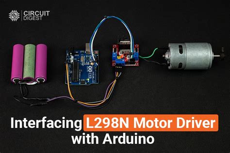 Electronic Circuits And Projects How To Use L298n Motor Driver With