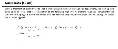 solved question 5 50 pts] write a fragment of assembly code