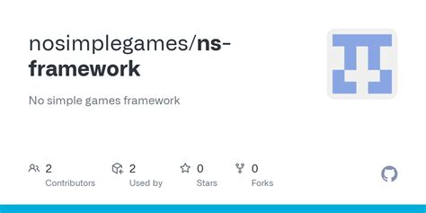 Github Nosimplegamesns Framework No Simple Games Framework