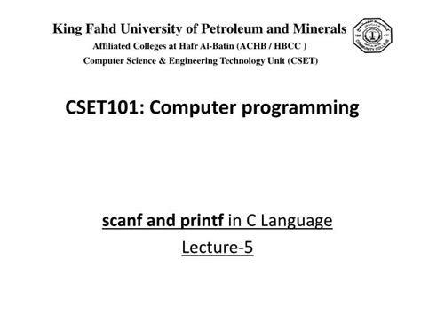Ppt Scanf And Printf In C Language Lecture 5 Powerpoint Presentation