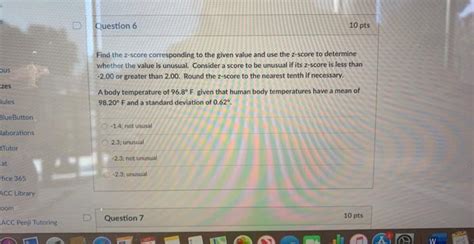 Solved Find The Z Score Corresponding To The Given Value And Chegg Com
