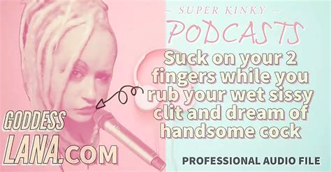 Audio Only Kinky Podcast 15 Suck On 2 Fingers While You Rub Your