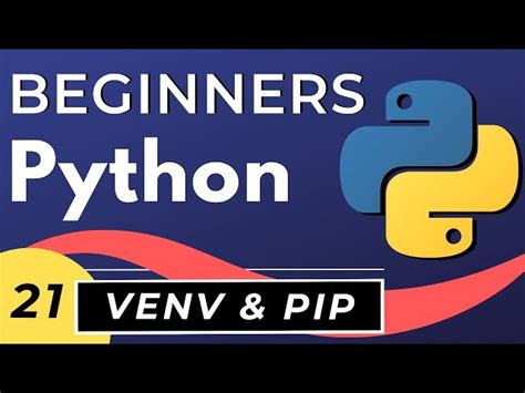Free Video Python Virtual Environment And Pip For Beginners From Dave
