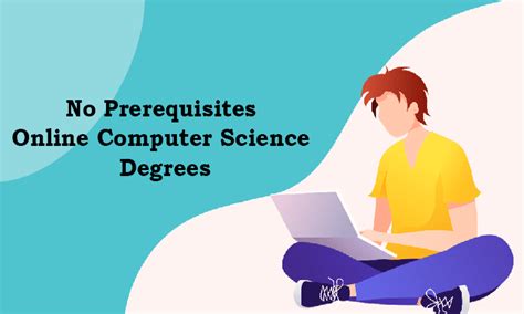 No Prerequisites Online Computer Science Degrees