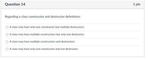 Solved Question 14 1 Pts Regarding A Class Constructor And