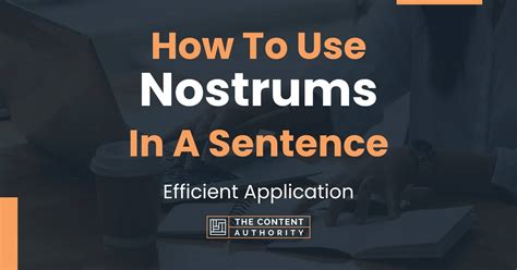 How To Use Nostrums In A Sentence Efficient Application